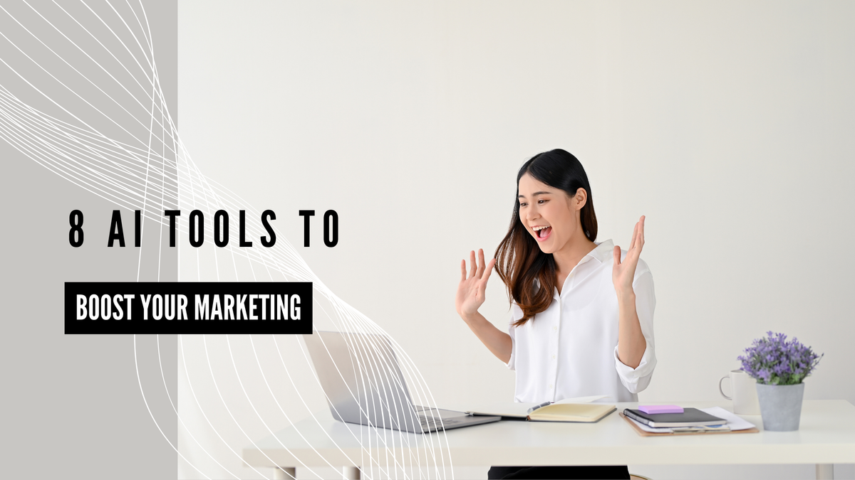 8 AI must-have tools for marketers this 2024