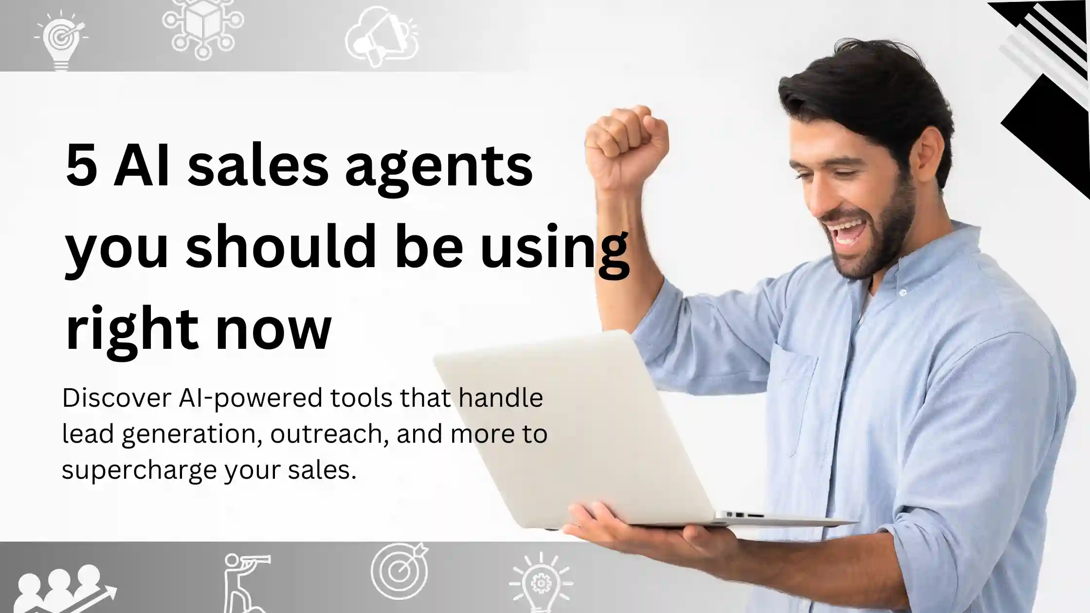The future of sales: AI agents you can use today